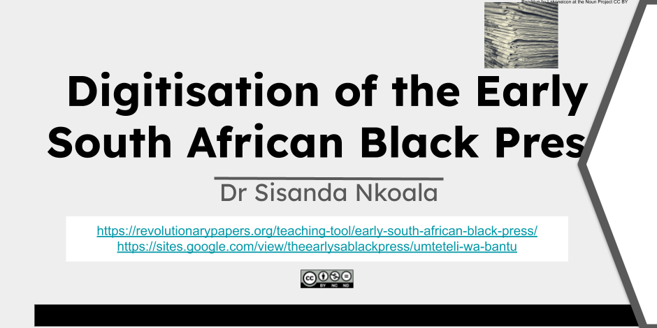 Digitisation of the Early Black South African Press | SADiLaR - ESCALATOR